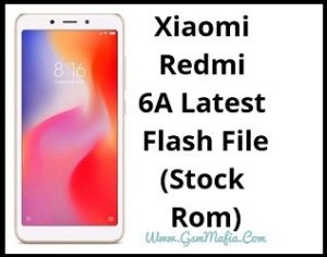 Redmi 6A MIUI 11 Flash File (Stock Rom)